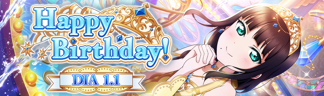 Happy Birthday, Dia! | NEWS | Love Live! School Idol Festival All Stars